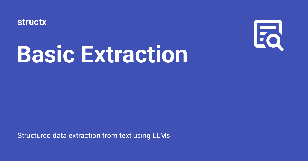 Basic Extraction - structx